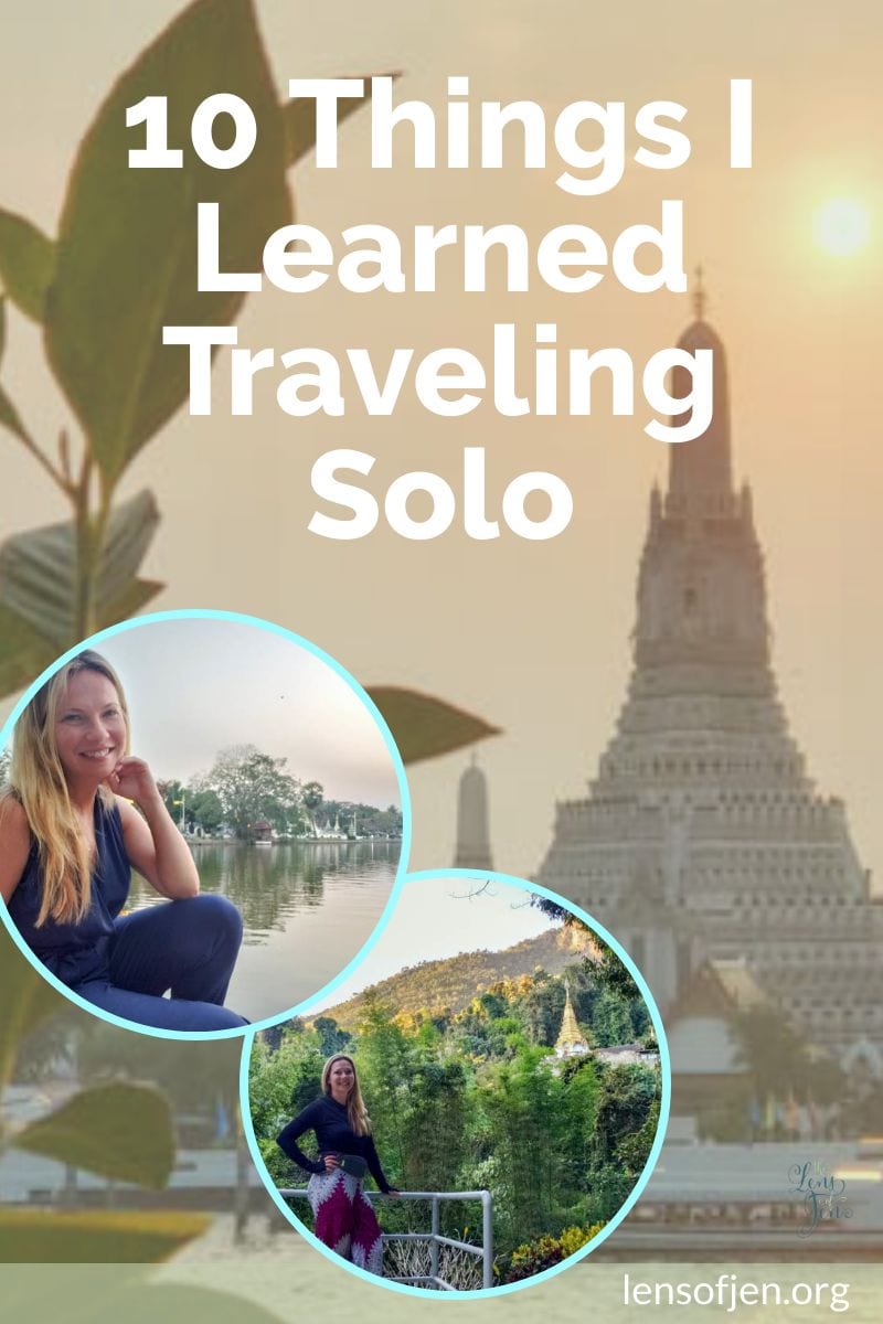 10 things I Learned Traveling Solo in Thailand I Lens of Jen