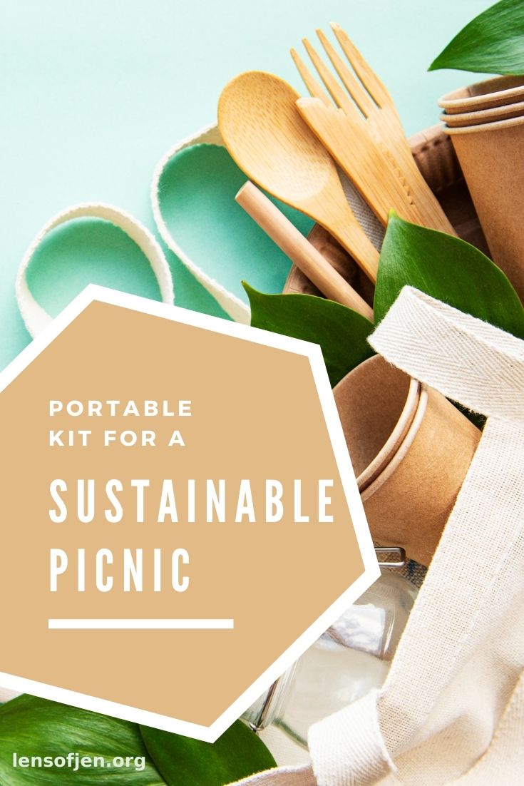 Your Zero-Waste Picnic Kit! • Stay Plastic Free! • The Lens of Jen